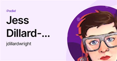 Jess Dillard Wright Jdillardwright Profile Padlet