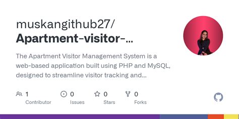 Github Muskangithub27apartment Visitor Management System The