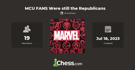 Mcu Fans Were Still The Republicans Chess Club
