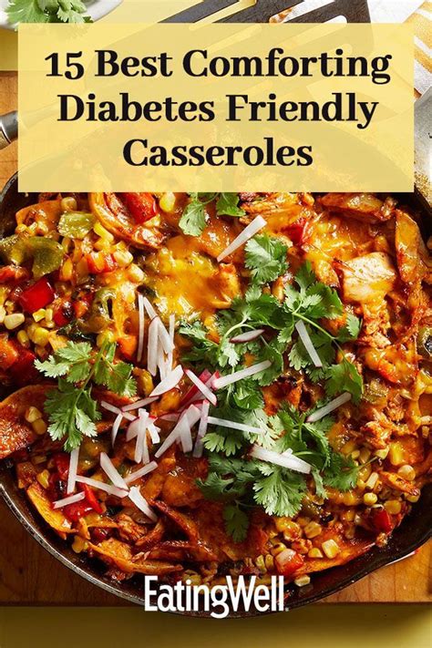15 Diabetes Friendly Casseroles To Make In January Artofit