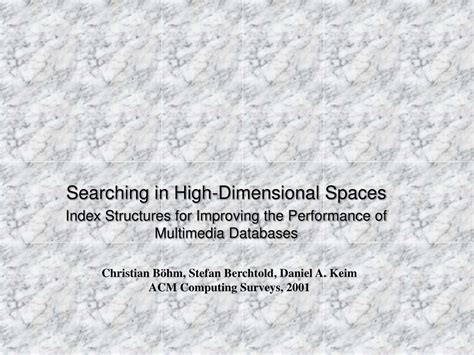 ppt searching in high dimensional spaces powerpoint presentation