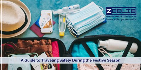 A Guide To Traveling Safely During The Festive Season