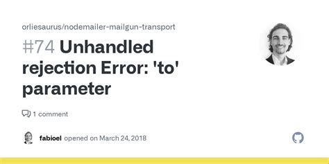 Unhandled Rejection Error To Parameter Issue Orliesaurus