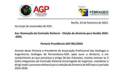 Definição da Comissão Eleitoral Eleição da Diretoria AGP