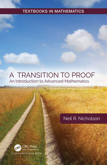 A Transition To Proof An Introduction To Advanced Mathematics Crc