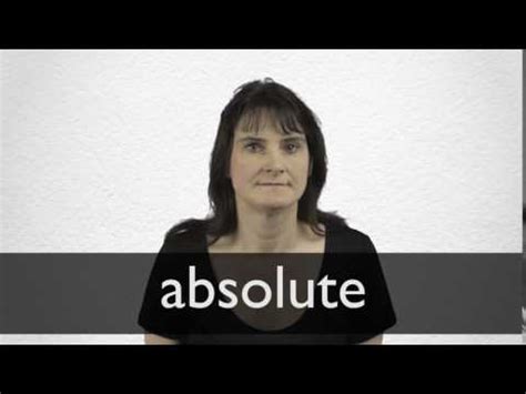 ABSOLUTE Definition And Meaning Collins English Dictionary