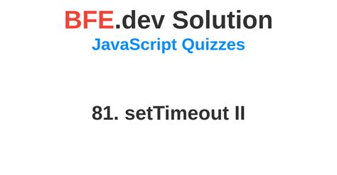 bfe dev solution for javascript quiz