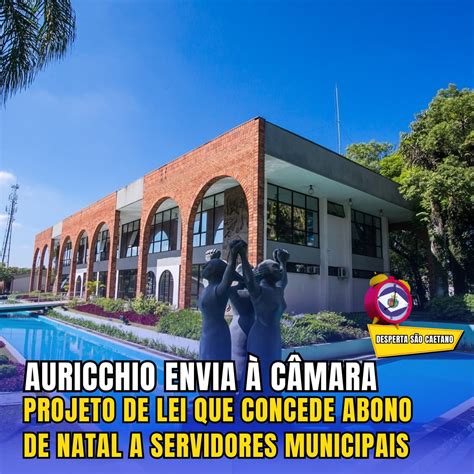 🔊 Auricchio Envia à Câmara Projeto Desperta São Caetano