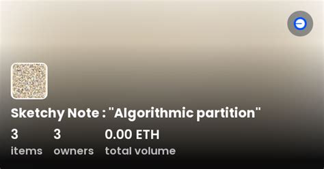 Sketchy Note Algorithmic Partition Collection Opensea