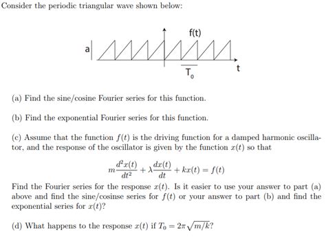 Solved Consider The Periodic Triangular Wave Shown Below Chegg