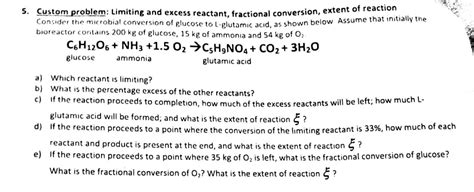 Solved Limiting And Excess Reactant Fractional Conversion