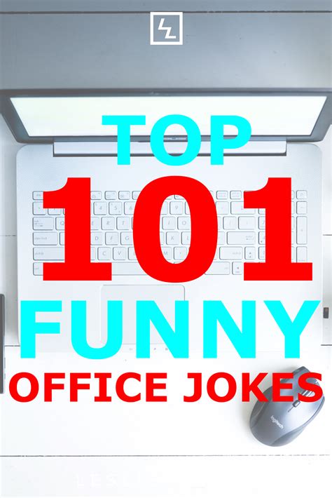 The Top 101 Funny Office Jokes To Tell At Work Artofit All For One