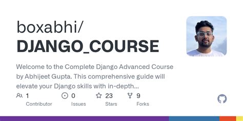 Github Boxabhi Django Course Welcome To The Complete Django Advanced Course By Abhijeet Gupta