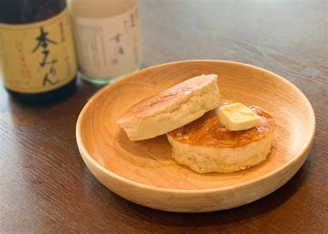 甘酒ホットケーキ（本みりん入り） 酒蔵が教える！酒・みりん・粕・麹のレシピやお役立ち情報サイト 白扇酒造