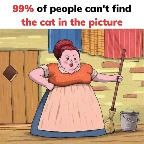 Middle Aged Humors Sat All Day Still Can Not Find The Cat 😤