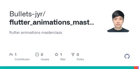GitHub Bullets Jyr Flutter Animations Masterclass Flutter Animations Masterclass