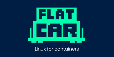 Github Flatcar Flatcar Flatcar Project Repository For Issue Tracking Project Documentation Etc