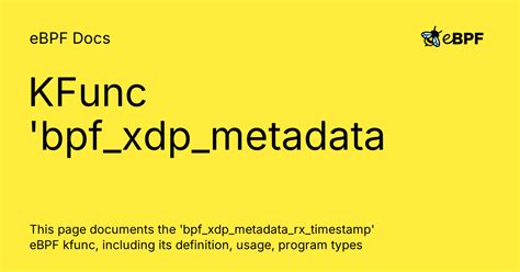 KFunc Bpf Xdp Metadata Rx Timestamp EBPF Docs