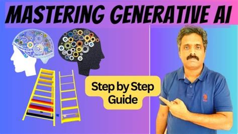 Mastering Generative Ai A Simple Guide For Beginners Scriptmafia