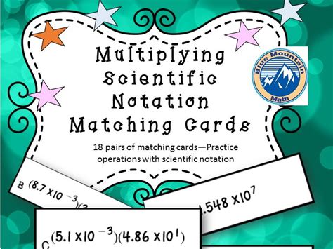 Multiplying Scientific Notation Matching Card Set Teaching Resources