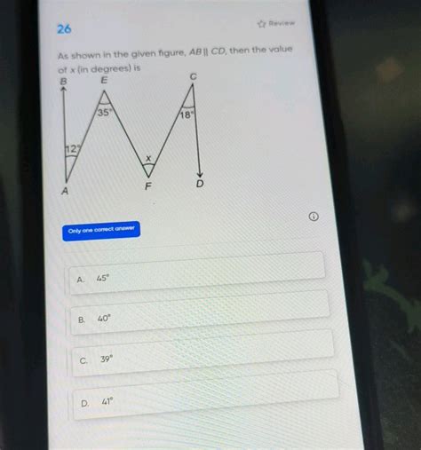 26 Review As Shown In The Given Figure A B C StudyX