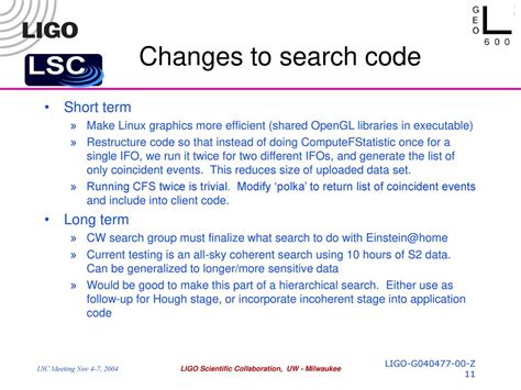 Bruce Allen UWM LSC Meeting Nov 4 7 2004 LIGO Scientific