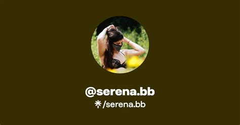 Serena Bb Find Serena Bb Onlyfans Linktree