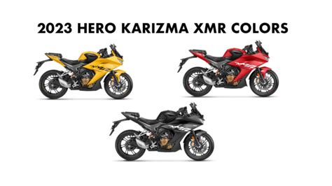 2023 Hero Karizma Xmr Colors Yellow Red Black Gaadikey