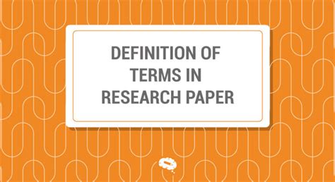 Confusion To Clarity Definition Of Terms In A Research Paper Mind