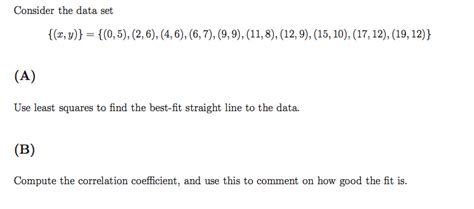 Solved Consider The Data Set X Y 0 5 2 6