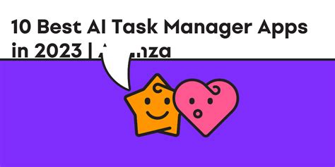 10 Best Ai Task Manager Apps In 2023 Ayanza