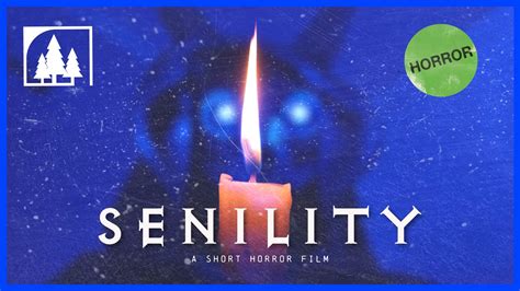 Senility Filmfreeway
