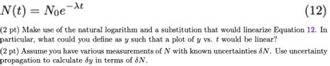 Solved Ntn0e λt2 ﻿pt ﻿make Use Of The Natural Logarithm