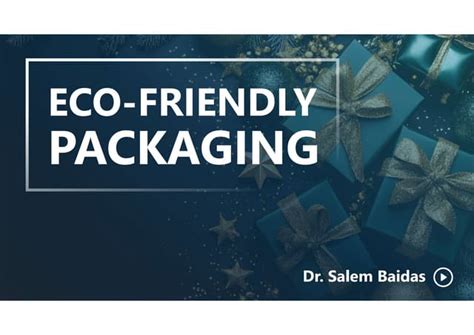 Presentation On Eco Friendly Packaging Materials Pptx
