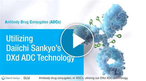DAIICHI SANKYO Unlocking The Potential Of ADCs