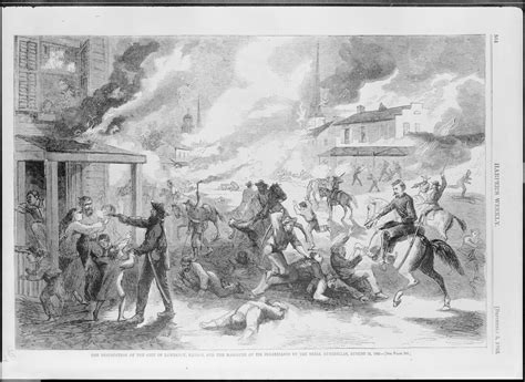 Quantrills Raid On Lawrence Civil War On The Western Border