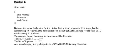 Solved Question 1 Struct Node Char Name Int Marks Node