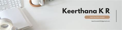 Keerthana K R Data Analyst Bca Graduate Skilled In Excel Python Sql And Powerbi Linkedin