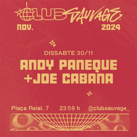 Andy Paneque Joe Cabana Club Sauvage Plaça Reial 7 Barcelona