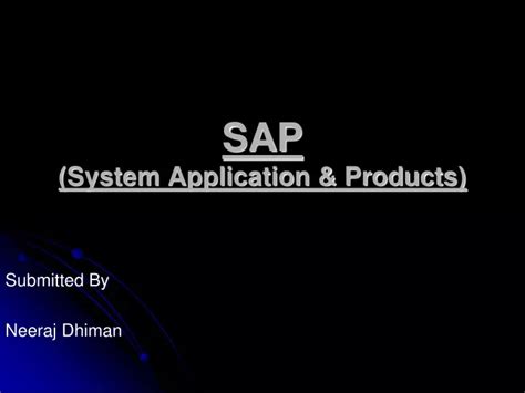 PPT SAP System Application Products PowerPoint Presentation Free Download ID