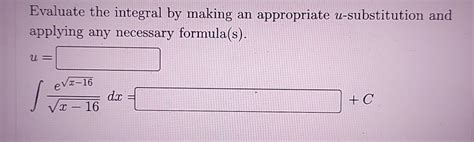 Solved Evaluate The Integral Using An Appropriate Chegg