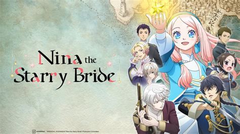 Watch Nina The Starry Bride Crunchyroll