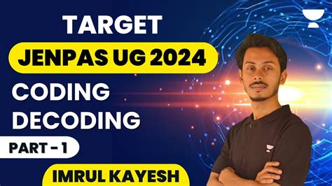 Coding Decoding Part 1 Logical Reasoning JENPAS UG 2024 Imrul