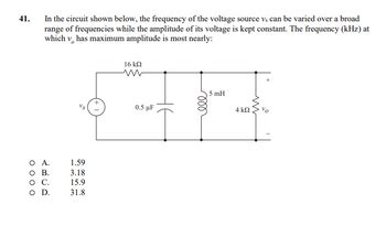 Answered 41 In The Circuit Shown Below The Frequency Of The Voltage