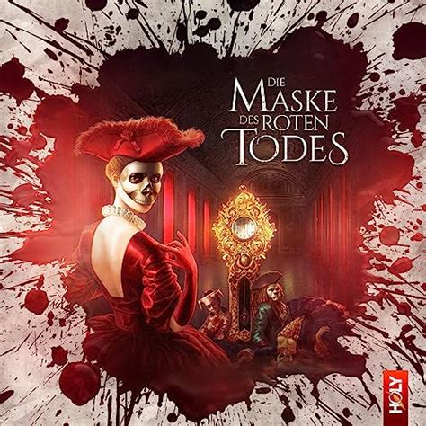 Die Maske Des Roten Todes By Dirk Jürgensen Performance