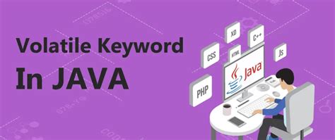 Using Javas Volatile Keyword Effectively A Closer Look Dev Community