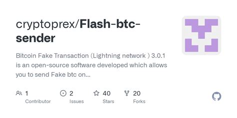 GitHub Cryptoprex Flash Btc Sender Bitcoin Fake Transaction Lightning Network Is An