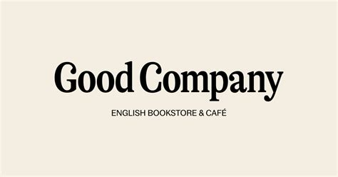 Good Company - Welcome to Good Company