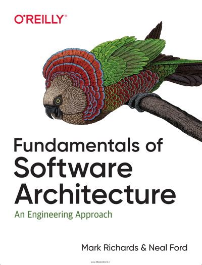 دانلود کتاب Fundamentals Of Software Architecture An Engineering Approach Ebooksworld مرجع