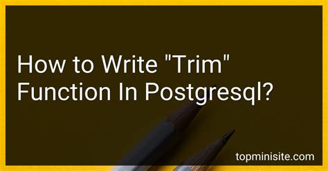 how to write trim function in postgresql in 2024